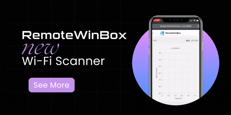 New Feature! RemoteWinBox Wi-Fi Scanner - Admiral Platform