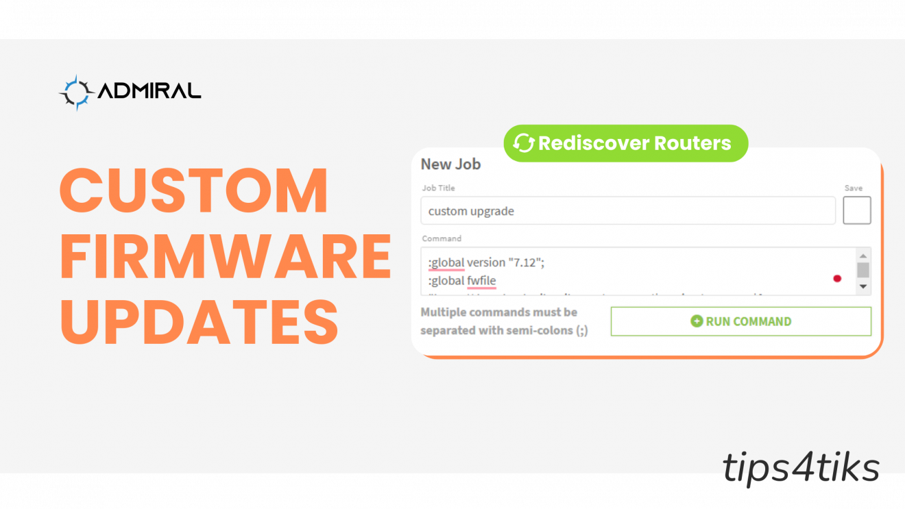 Tips4Tiks – Custom Firmware Updates with Admiral - Admiral Platform