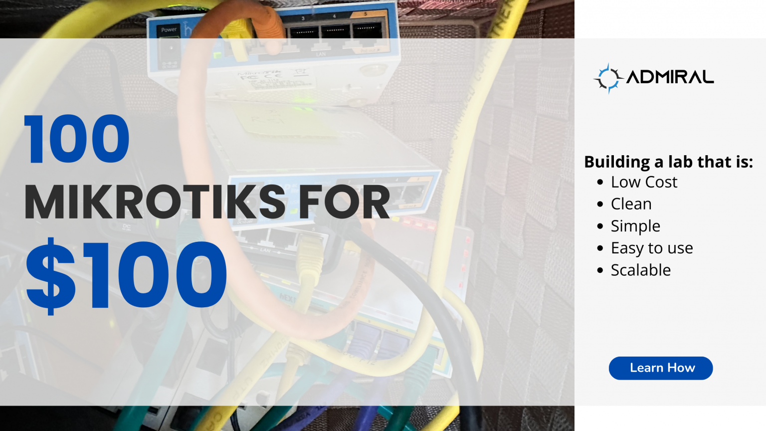 100 MikroTiks for $100? Part 1 - Admiral Platform