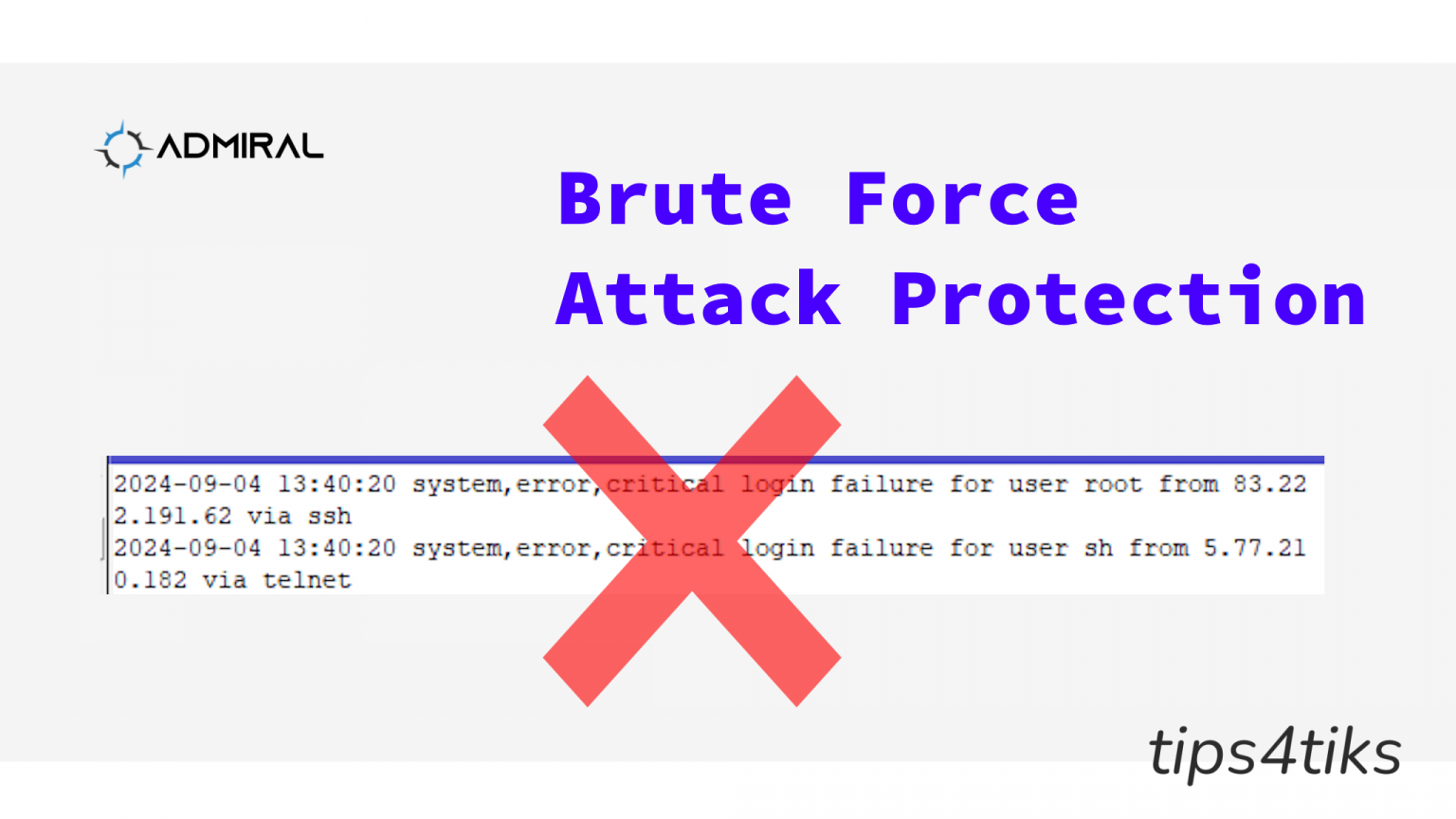 Brute Force Login Protection Tips - Admiral Platform